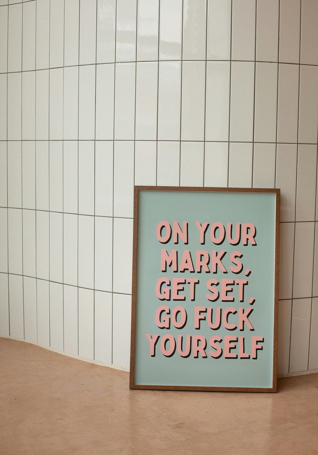 On Your Marks, Get Set, Go Fuck off Pink and Blue Art Print - Etsy