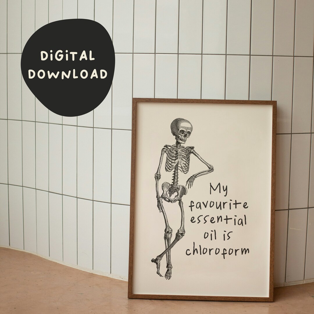 My Favourite Essential Oil is Chloroform Skeleton Digital Download ...
