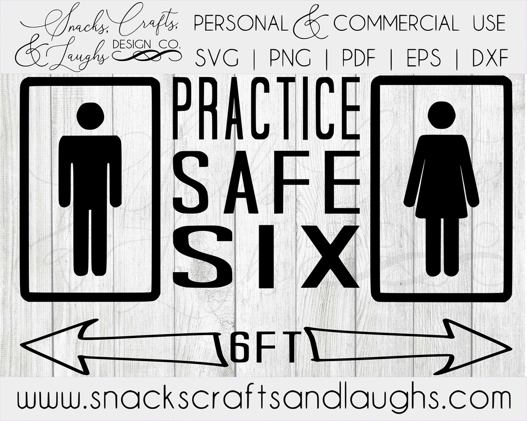 Practice Safe Six SVG 6 Feet SVG Social Distancing SVG - Etsy