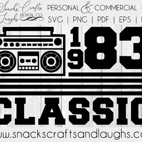 1983 Classic SVG Born in 1983 SVG 1983 Birthday SVG - Etsy