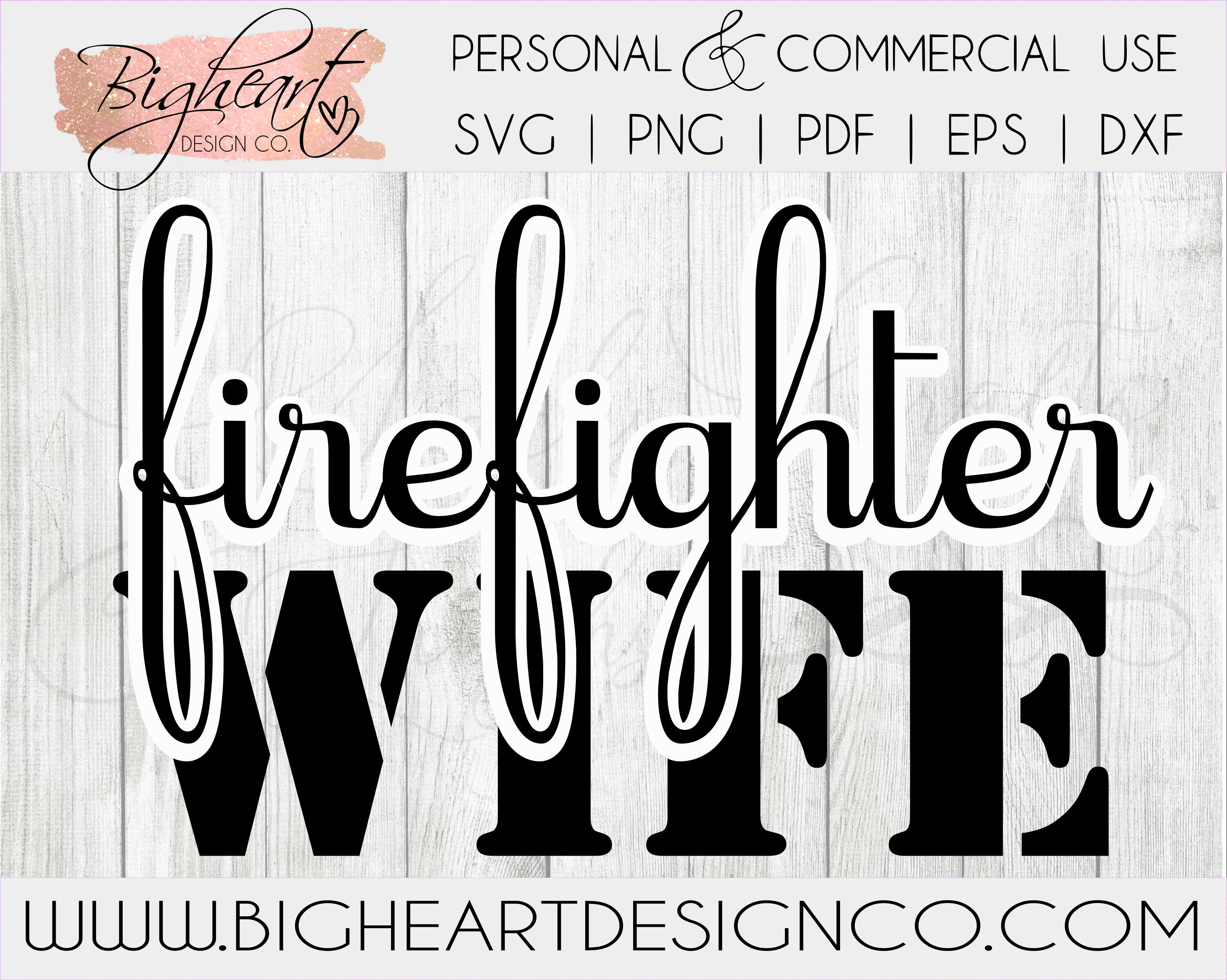 Firefighter Wife SVG Firefighter SVG Wife of a Firefighter SVG - Etsy