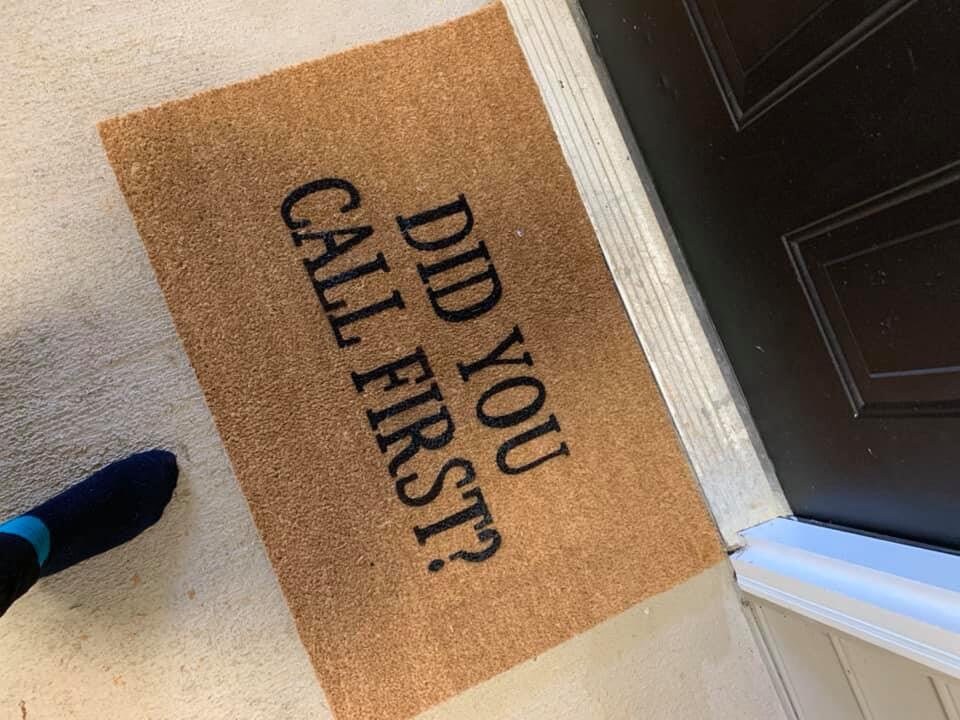 Did You Call First Welcome Mat - Etsy