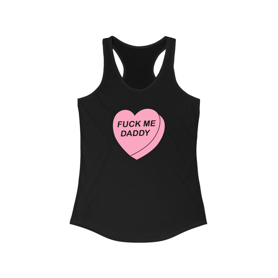 Ddlg Clothing Shirt Tank Top Kink Fck Me Daddy Candy Heart Etsy