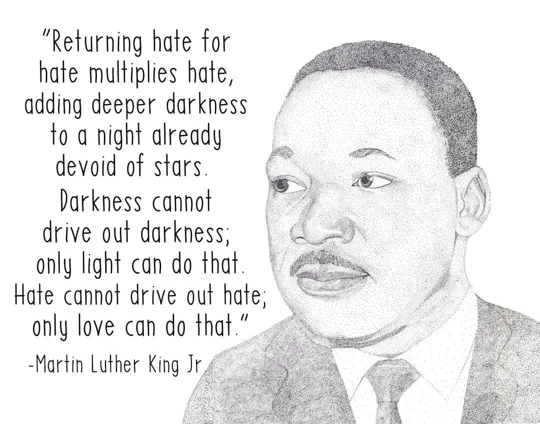 Martin Luther King Jr. Quote, Mlk Art, MLK Jr. Pen and Ink Drawing ...
