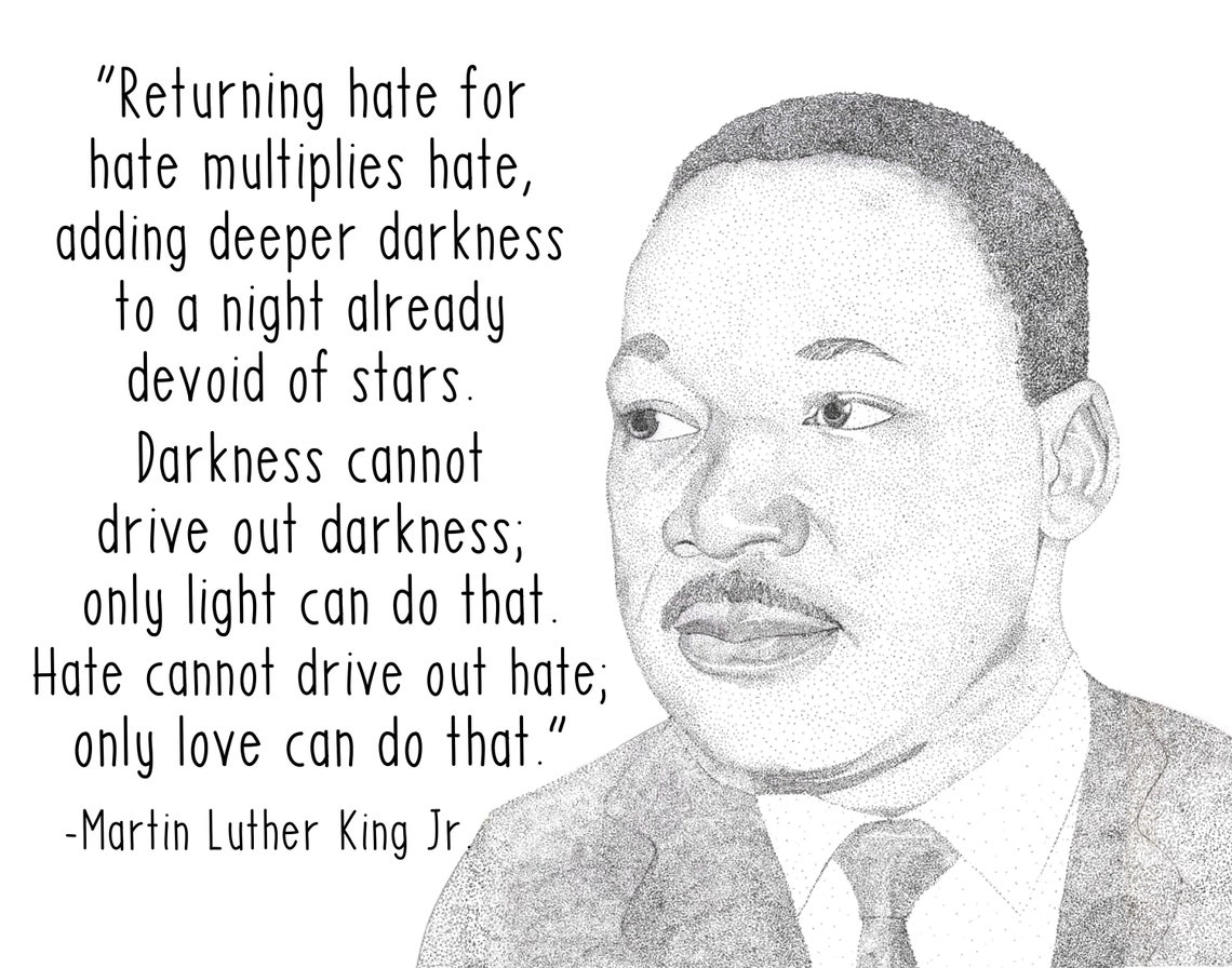 Martin Luther King Jr. Quote, Mlk Art, MLK Jr. Pen and Ink Drawing ...