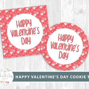 Happy Valentine's Day Cookie Tag Teacher Appreciation Printables Class ...