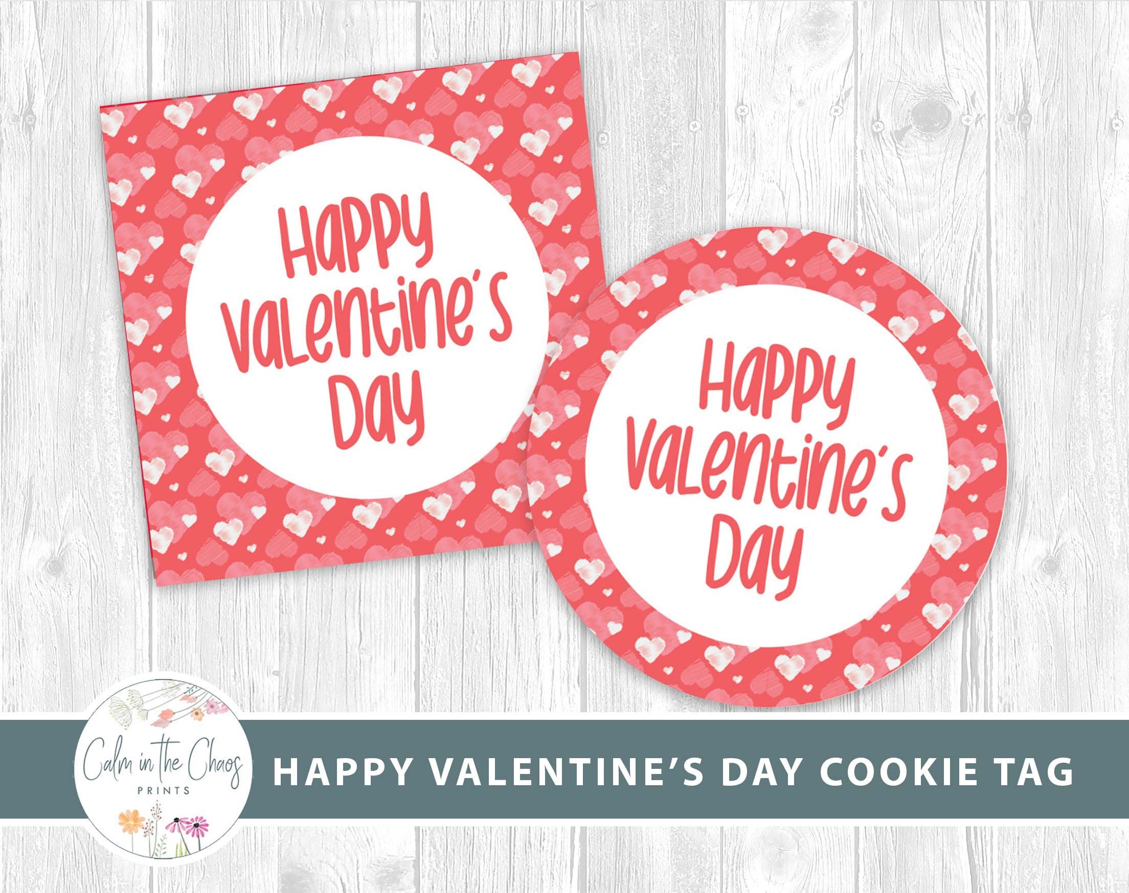 Happy Valentine's Day Cookie Tag Teacher Appreciation Printables Class ...