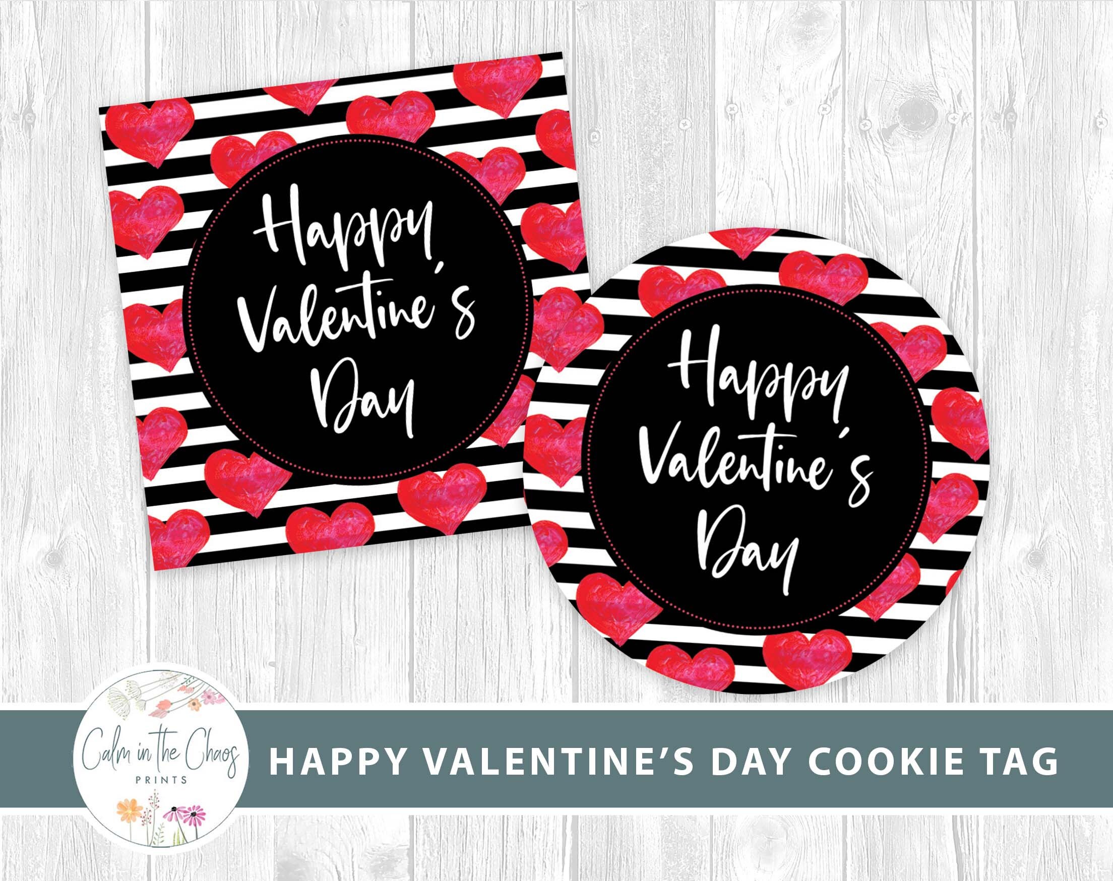 Happy Valentine's Day Cookie Tag Teacher Appreciation Printables Class ...