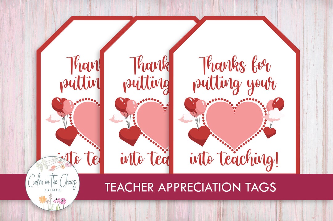 Teacher Appreciation Printables - Candy Heart Holder - Thank You Gift ...