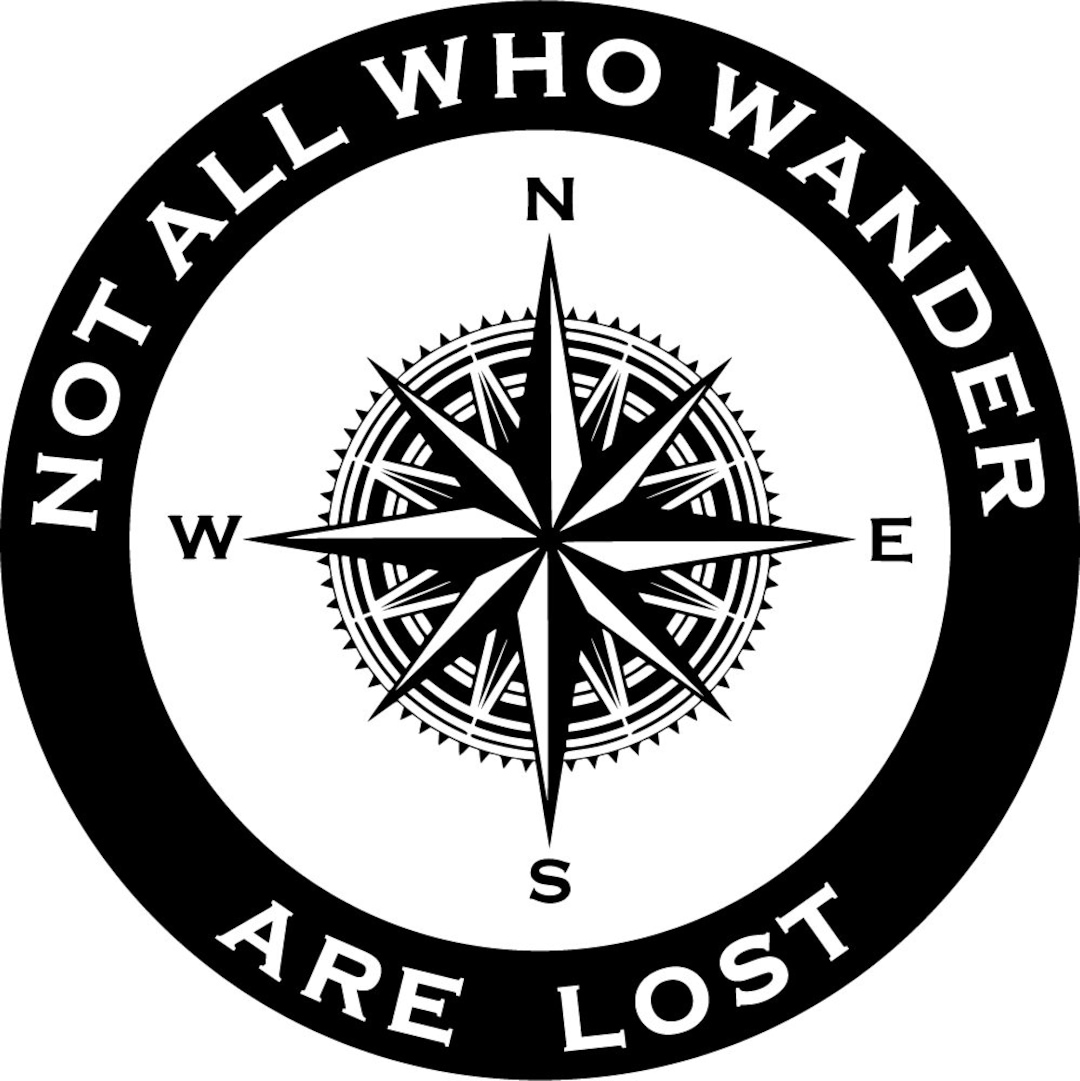 Not All Who Wander Are Lost Nautical Compass Vector SVG, Ai, Png, Dxf ...