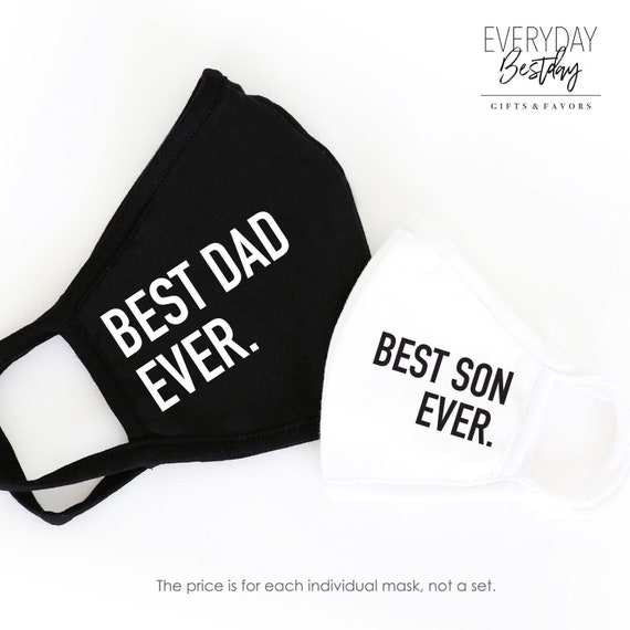 Best Dad Ever Face MaskBest Son Face Mask.Daddy and Me Face | Etsy