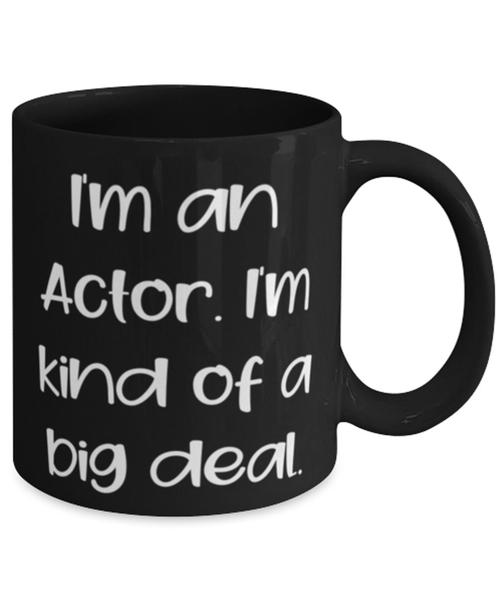 Useful Actor Gifts I'm an Actor. I'm Kind of A Big - Etsy