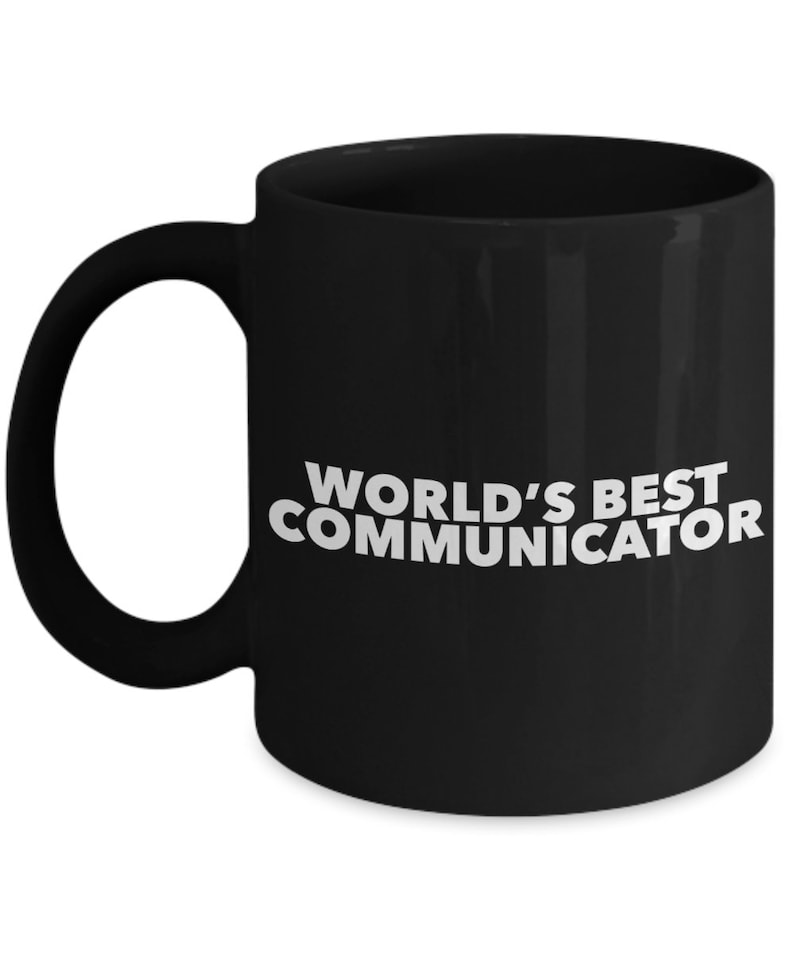 World's Best Communicator - Funny Sarcastic Gift Mug for a Friend - the ...