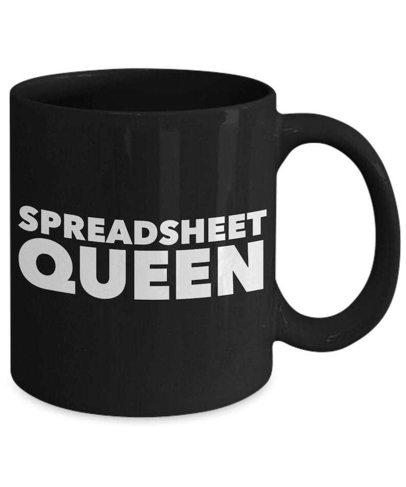 I Love Spreadsheets Mug Gift Spreadsheet Queen Black - Etsy