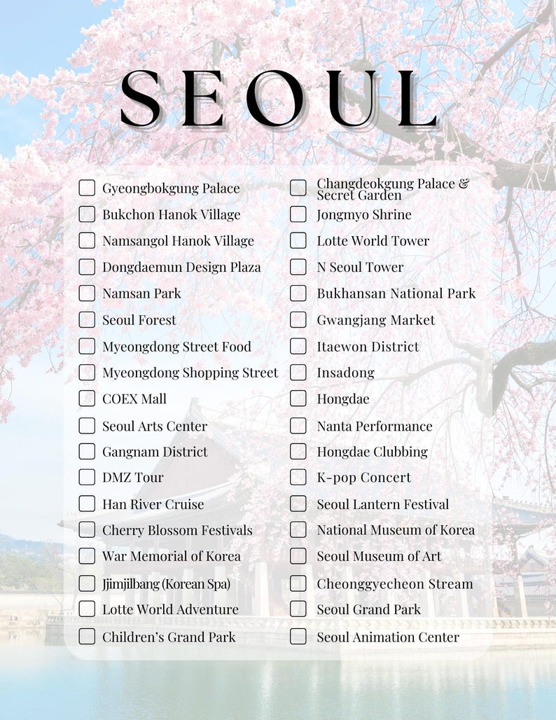 Seoul Bucket List of Must-see Sites - South Korea Travel Wishlist ...