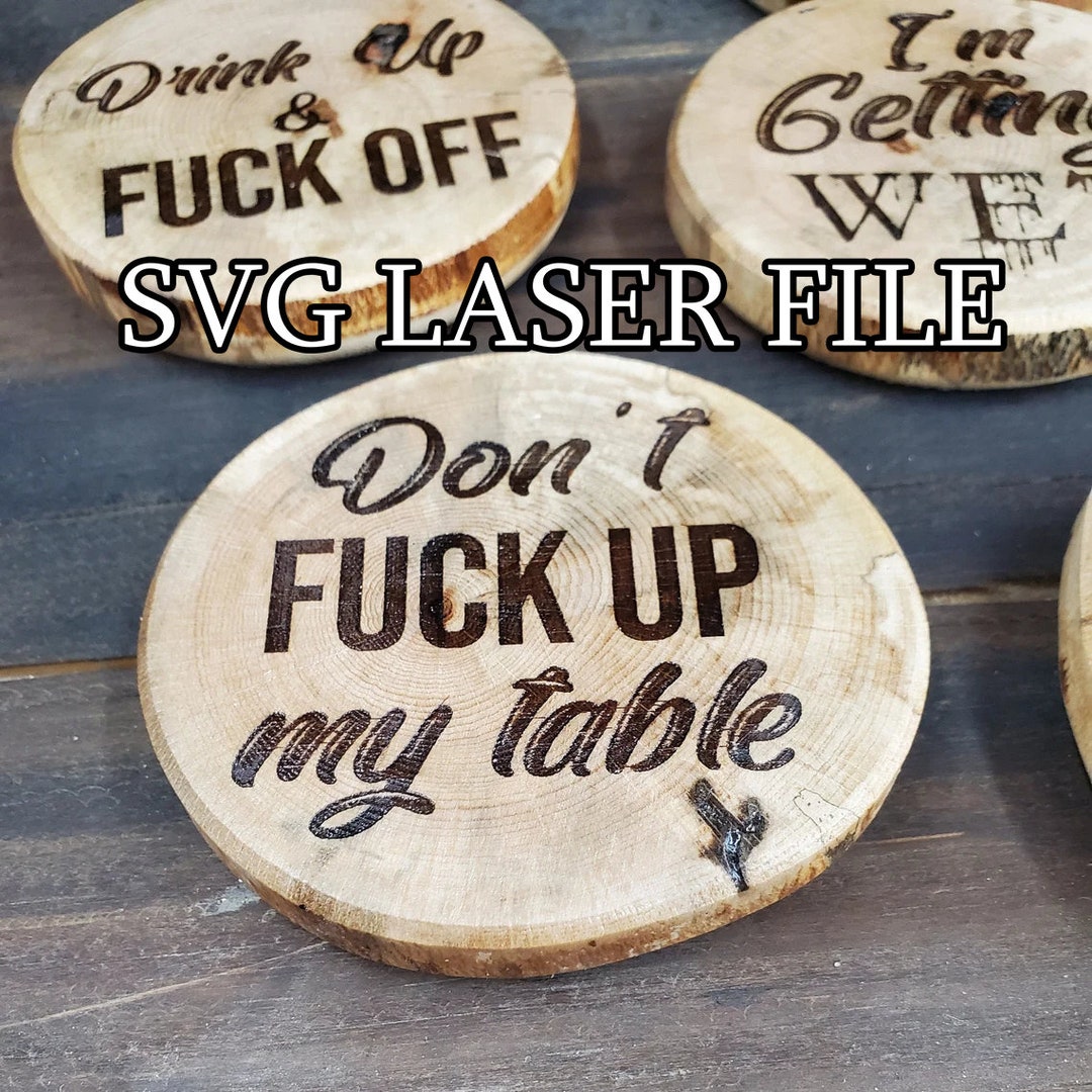 Inappropriate Offensive Funny Coaster Set Laser Cut File - Glowforge ...