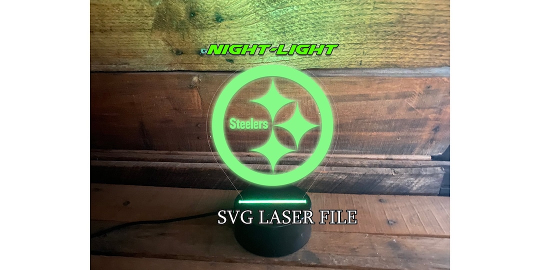 Steelers Night-light Acrylic Laser Cut File - Glowforge Optimized - Etsy