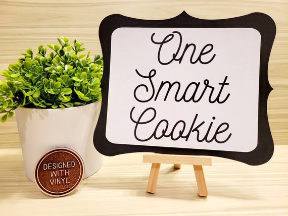 One Smart Cookie Sign Cookie Table Sign Graduation Party | Etsy