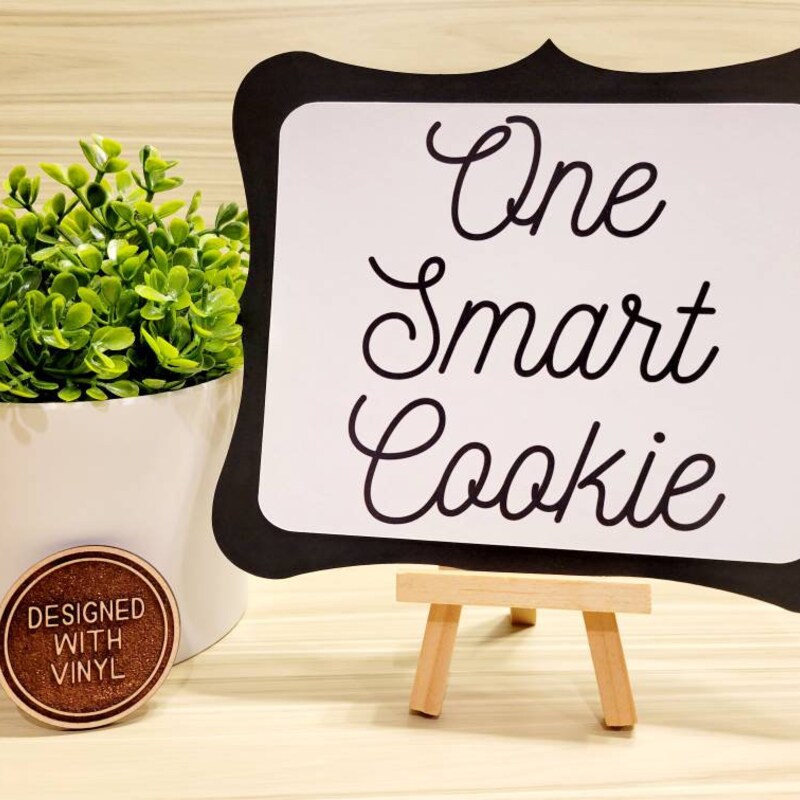 One Smart Cookie Sign - Etsy