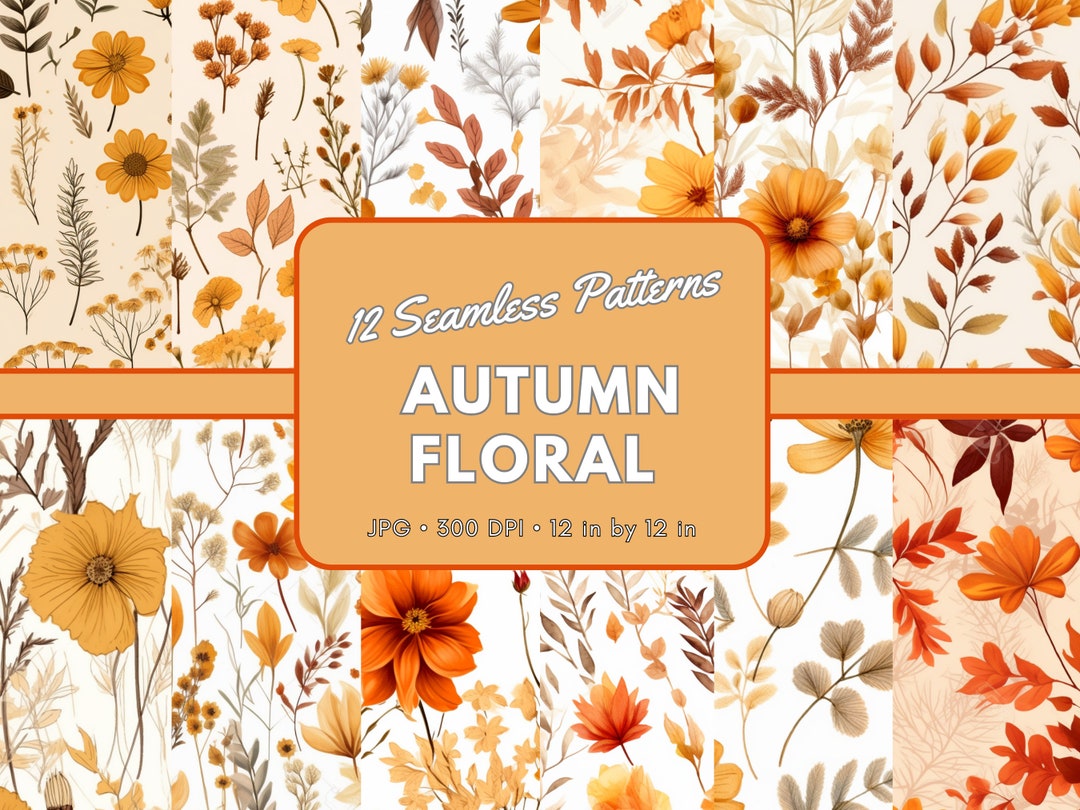 Autumn Floral Pattern, Autumn Digital Paper, Autumn Seamless Pattern ...