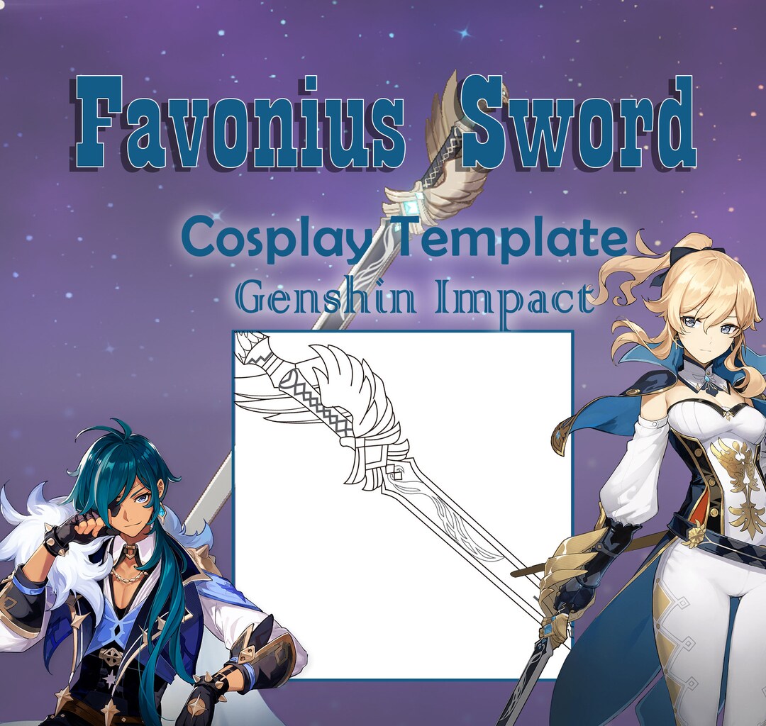 Favonius Sword - Genshin Impact Cosplay Template Prop - DIY Pattern ...