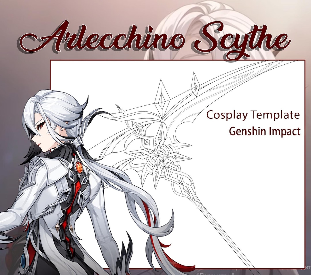 Arlecchino's Scythe - Genshin Impact Cosplay Template - Etsy