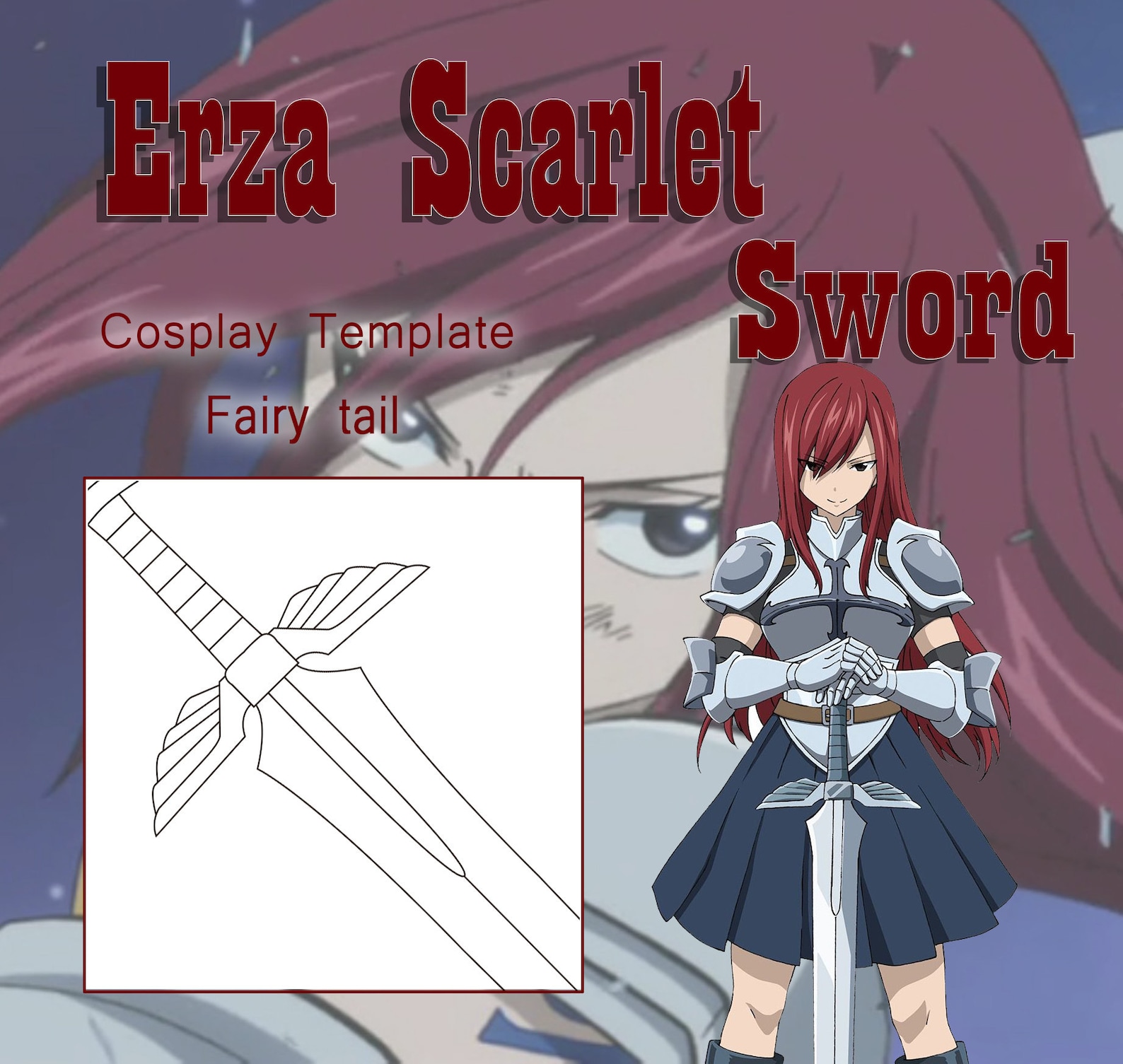 Erza Scarlet Sword Fairy Tail Cosplay Template - Etsy