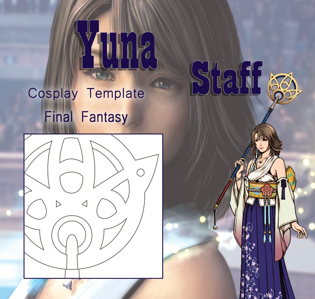 Yuna Staff - Final Fantasy X Cosplay Template - Etsy