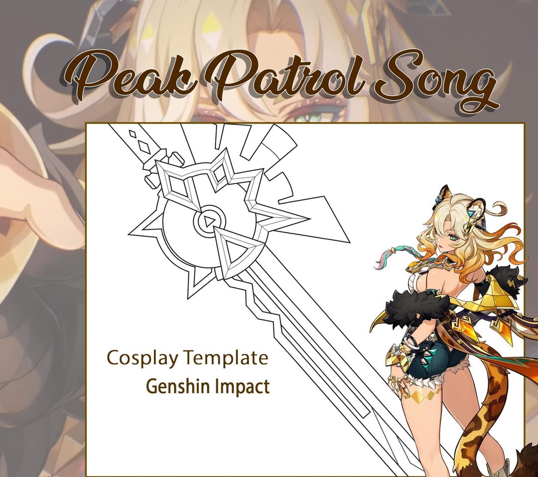 Peak Patrol Song - Genshin Impact Template - Xilonen Cosplay - DIY ...