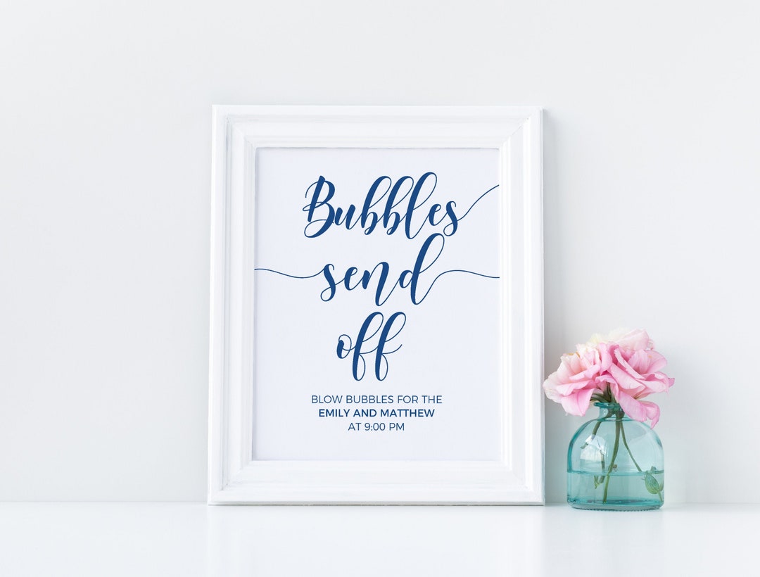 Bubbles Send off Wedding Sign Template Wedding Signs Bubbles - Etsy