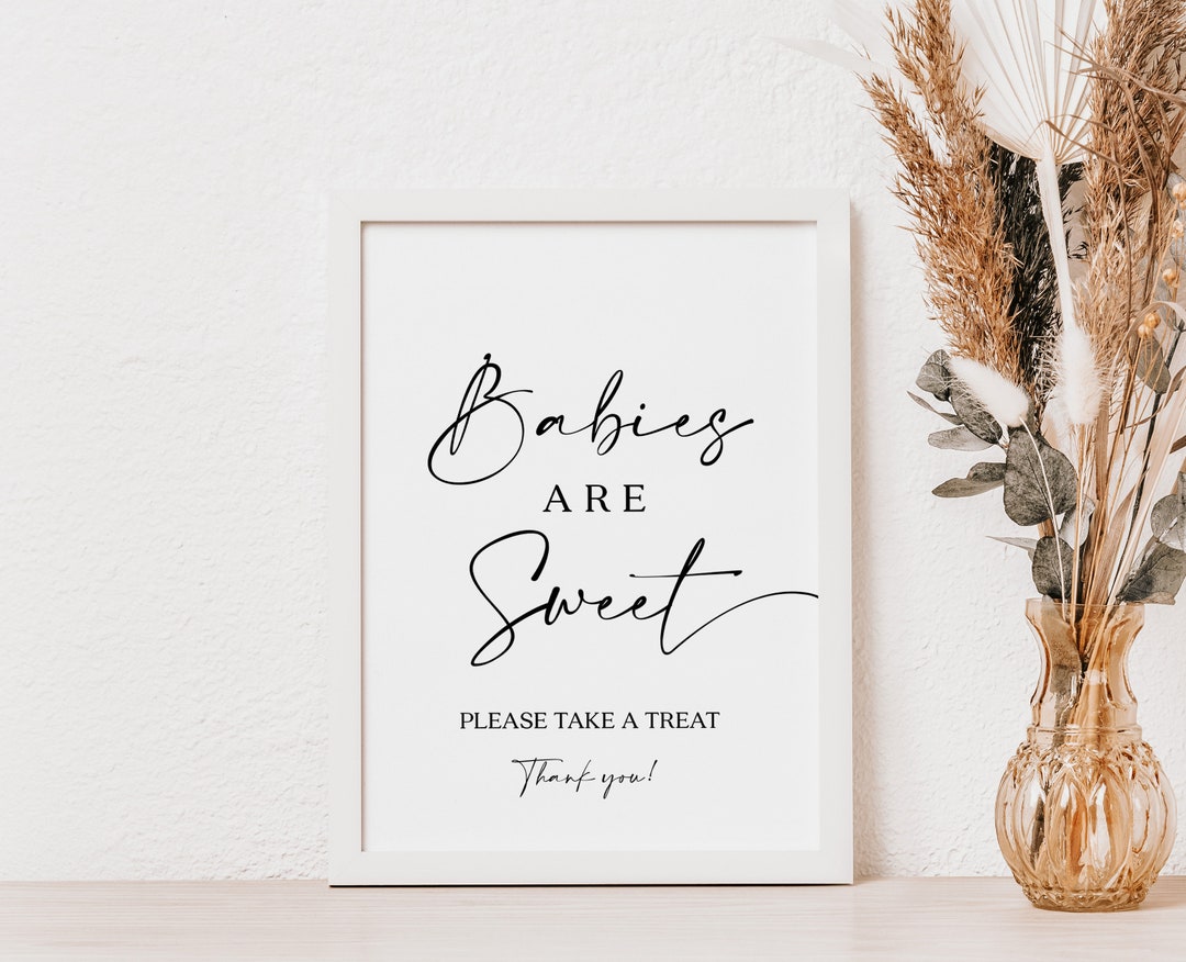 Babies Are Sweet Sign, Take a Treat Sign, Baby Shower Sweets and Treats ...