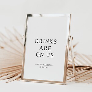 Drinks Are on Us Wedding Sign, Open Bar Sign, Elegant Wedding Sign ...