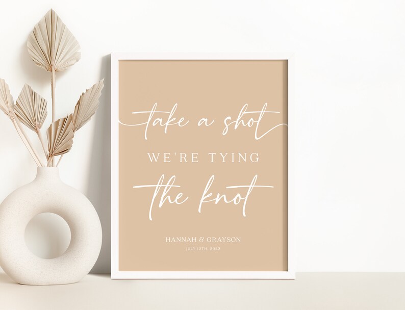 Take a Shot Sign Wedding Boho Sign Take a Shot We're | Etsy