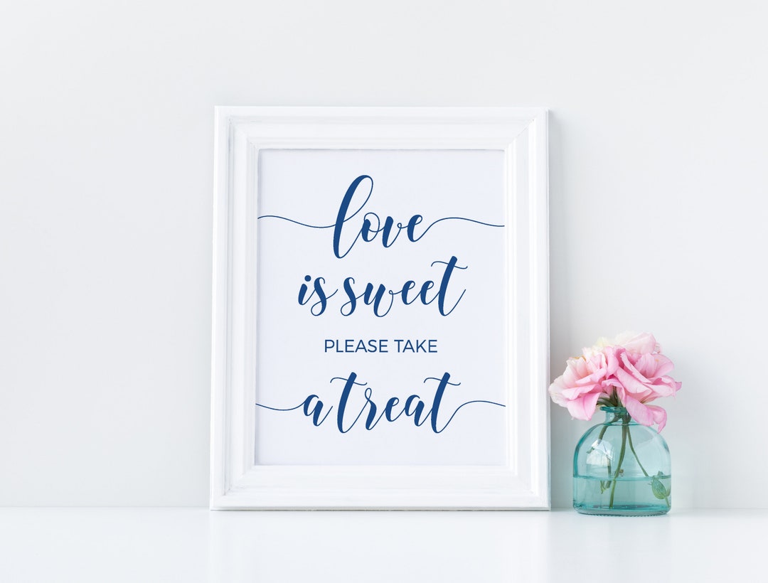 Love is Sweet Sign, Love is Sweet Take a Treat Sign, Printable Signs ...