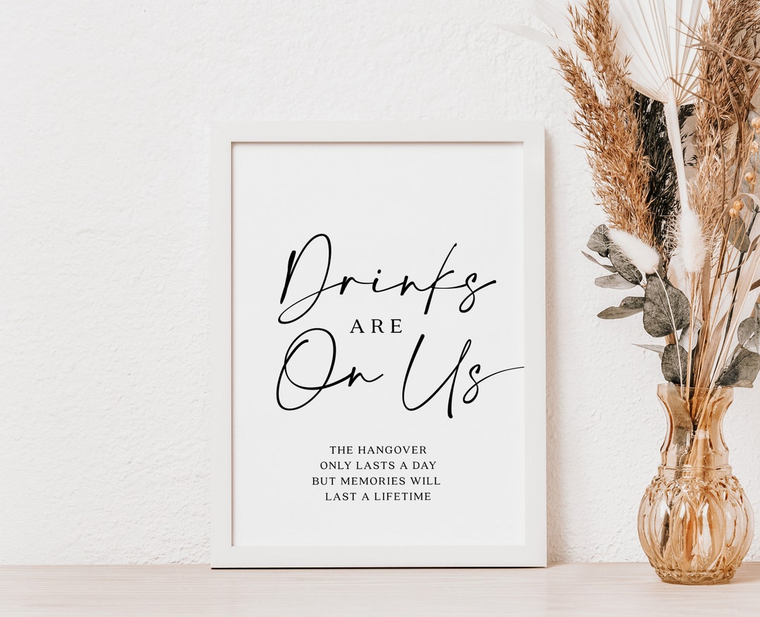 Drinks Are on Us Sign, Open Bar Sign, Wedding Drinks Sign, Modern and ...