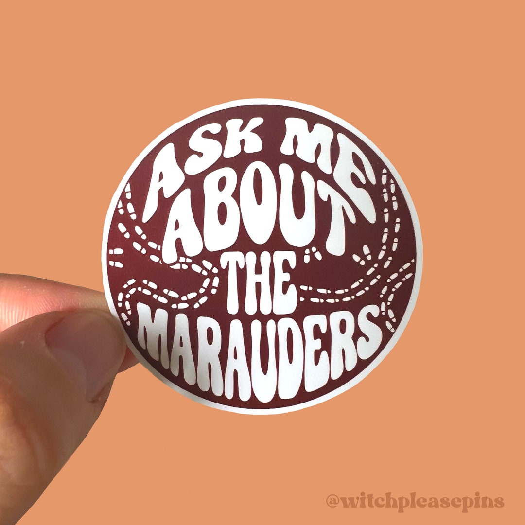 Ask Me About "the Marauders" Sticker / Kindle Stickers / Fandom ...
