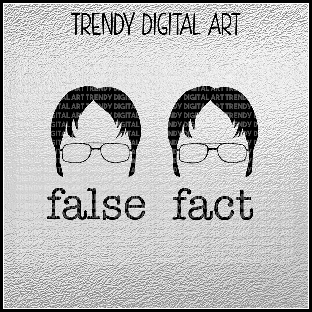Dwight Shrute False Fact High Resolution 300dpi Svg-png-dxf-silhouette ...