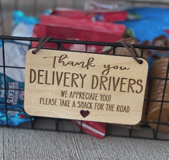 Thank You Delivery Drivers Take a Snack Sign Wooden Door - Etsy