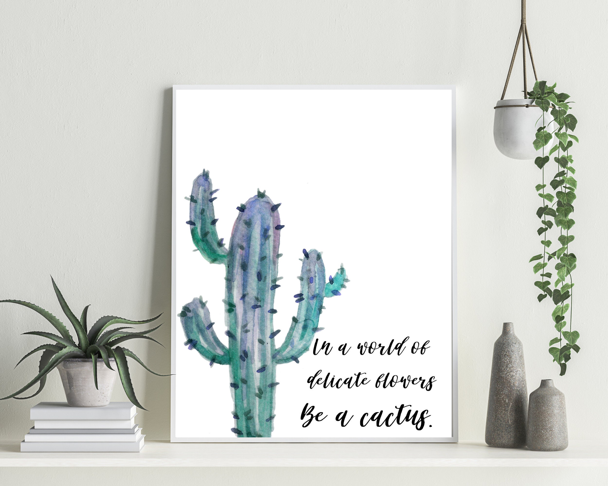 Modern Watercolor Cactus Quote Art Printable Poster Modern - Etsy