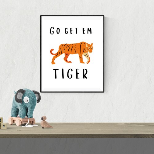 Go Get em Tiger Instant Digital Download File - Etsy