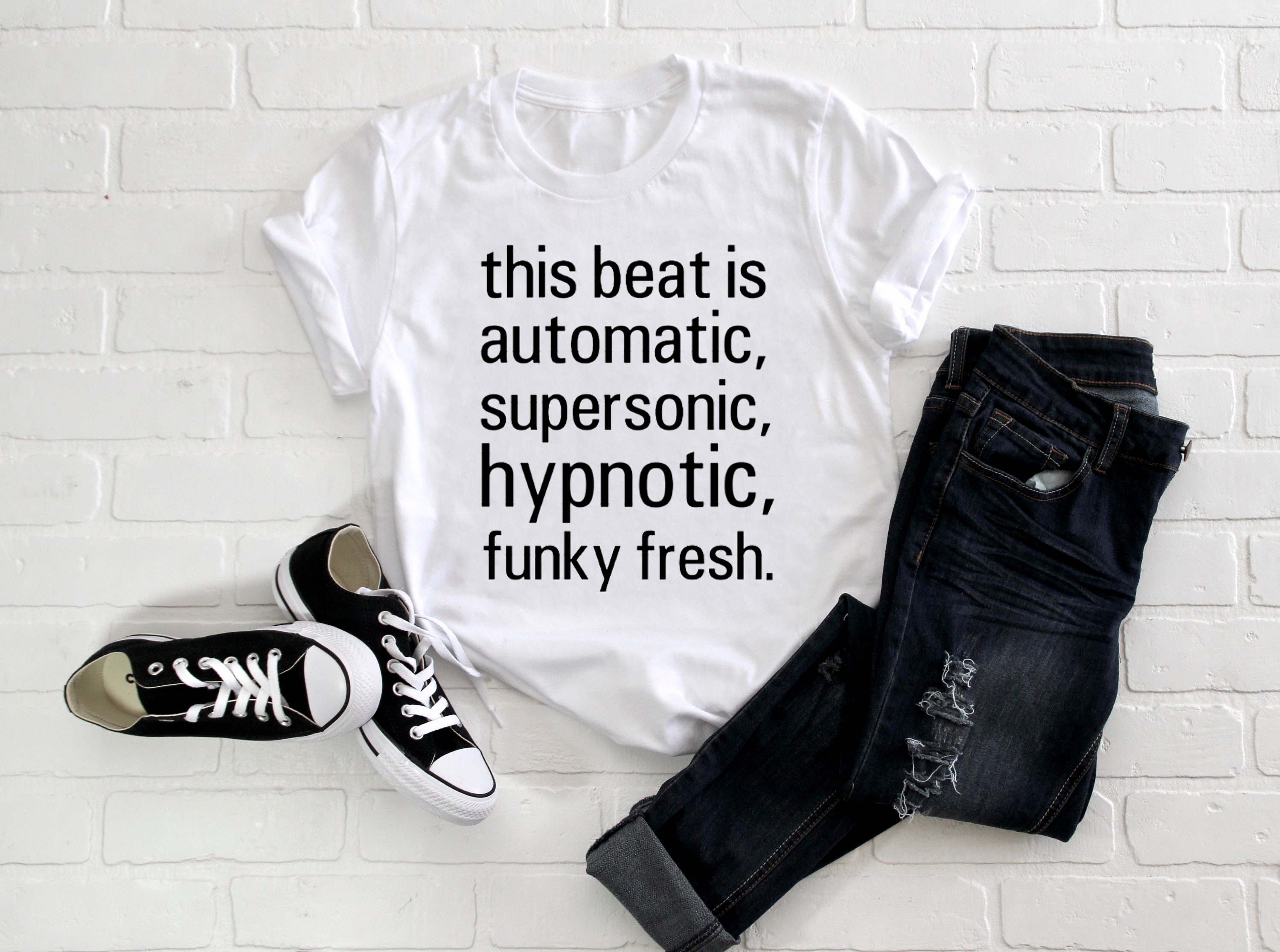 This Beat is Automatic Supersonic Hypnotic Funky Fresh - Etsy.de