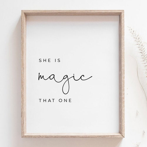 She is Magic That One Wall Art Girl Nursery Prints | Etsy