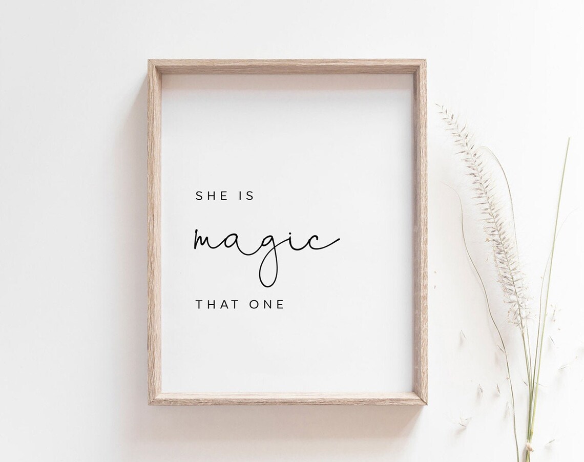 She is Magic That One Wall Art Girl Nursery Prints - Etsy