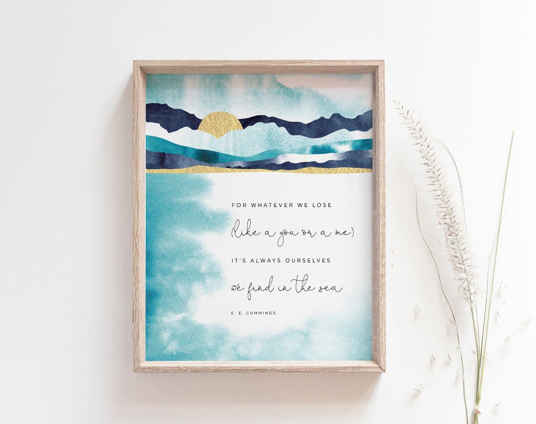 E.E Cummings for Whatever We Lose (like a You or a Me), Poem Art, Poem ...