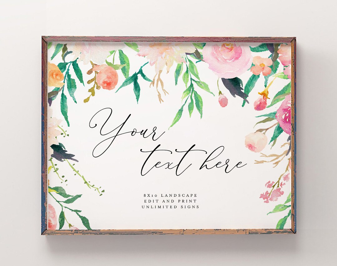 Custom Wedding Sign Template, Floral Sign, Modern Calligraphy ...