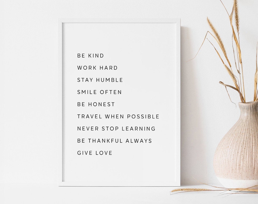 Be Kind Work Hard Stay Humble, Inspirational Wall Art, Motivational ...