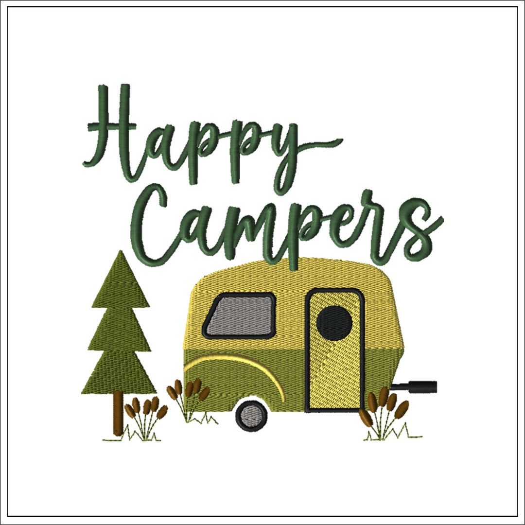 Happy Campers-machine Embroidery Design-#1334 - Etsy