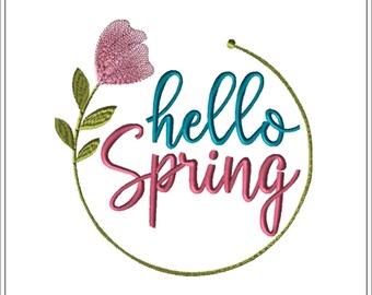 Hello Spring design 1 Machine Embroidery Design 4x4 5x7 6x10 Sizes ...
