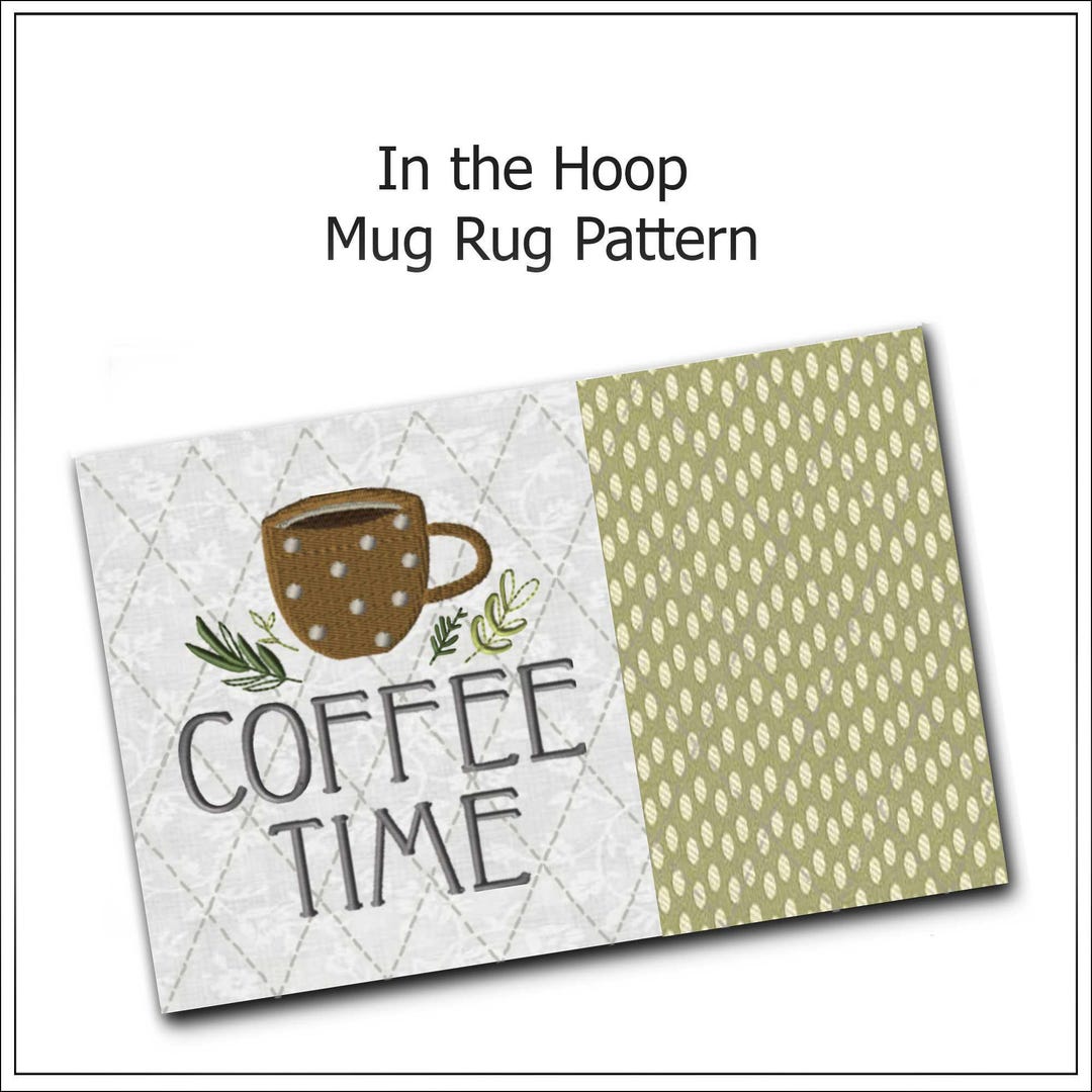 Coffee Time Mug Rug | in the Hoop | Machine Embroidery Design #1711 - Etsy