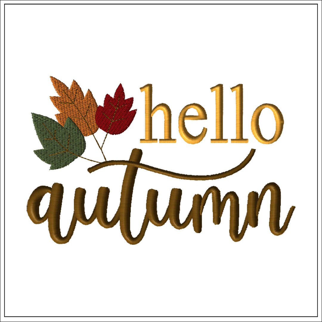 Hello Autumn | Fall Machine Embroidery Design #1295 - Etsy